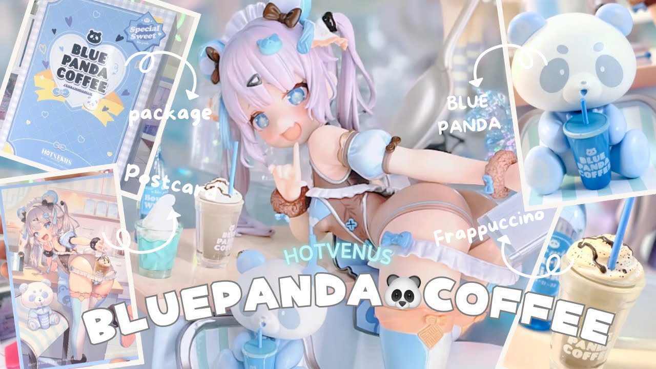 𓊆 HOTVENUS 𓊇 BLUEPANDA🐼COFFEE☕️1/6スケールフィギュア開封レビュー⸜ ︎⸝へんりいだ⌇ブルーパンダコーヒー⌇美少女フィギュア - YouTube