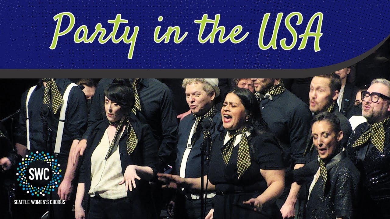 Party in the USA | Seattle Women's Chorus - YouTube