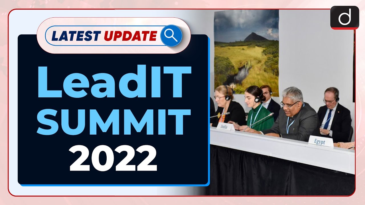 LeadIT Summit 2022 : Latest update | Drishti IAS English - YouTube