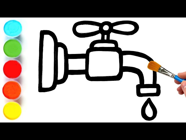 Water Faucet Picture Drawing, Painting and Coloring for Kids, Toddlers ...