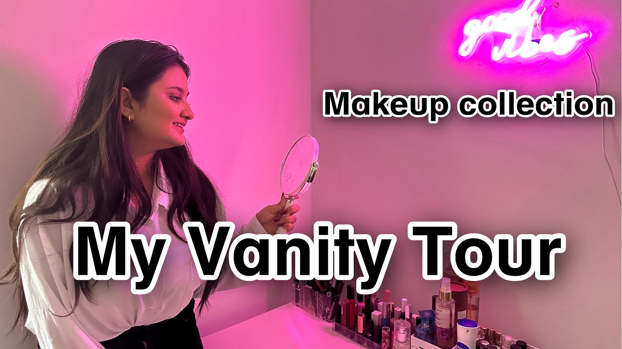 My vanity Tour ️ || makeup and skincare collection|| - YouTube