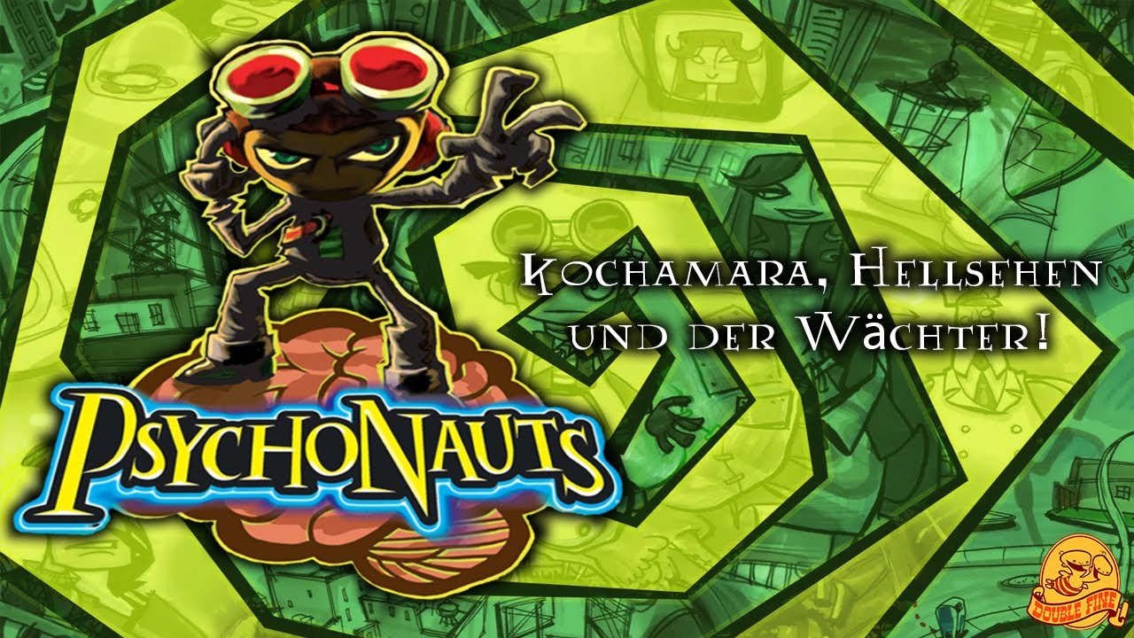 Psychonauts [E12] - Kochamara, Hellsehen und der Wächter! 🧠 Let's Play ...