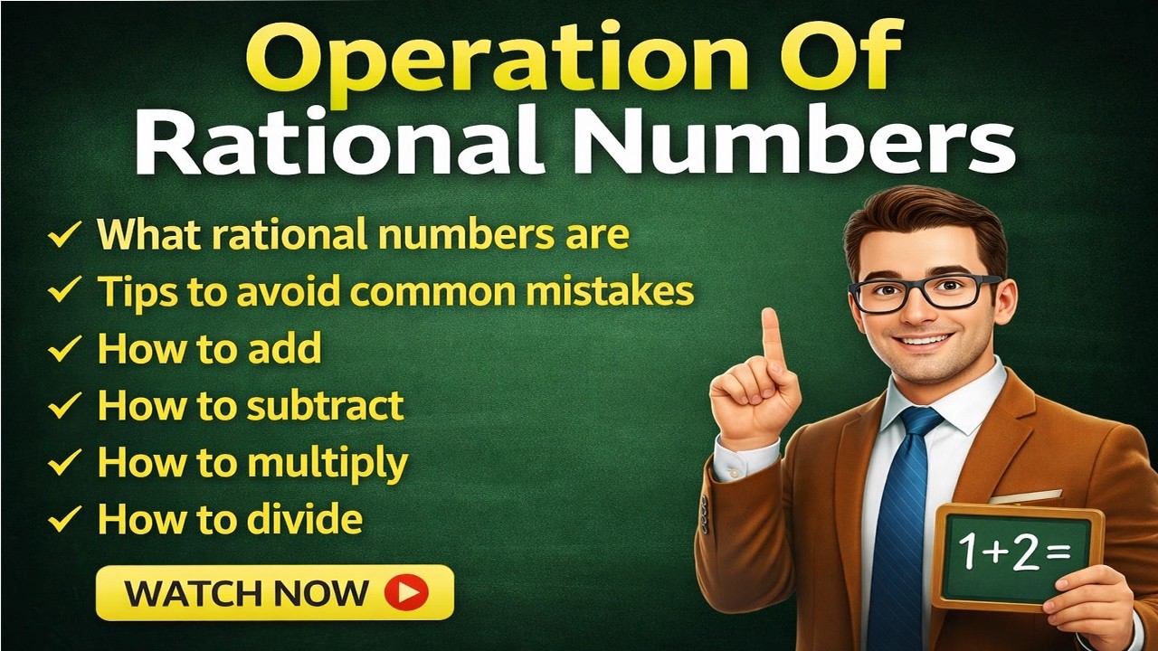 Rational Numbers Made Easy! | Add, Subtract, Multiply & Divide ...