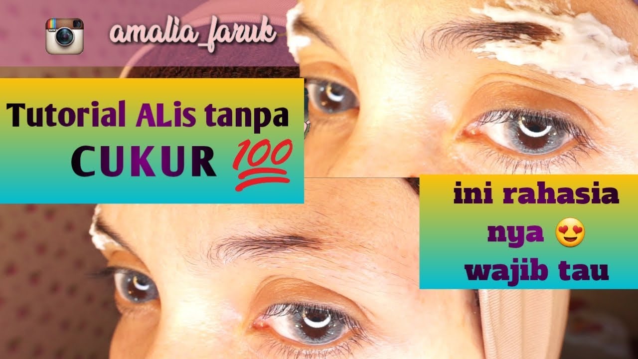 Tutorial alis tanpa cukur | alis no cukur | rahasianya alis tanpa di ...