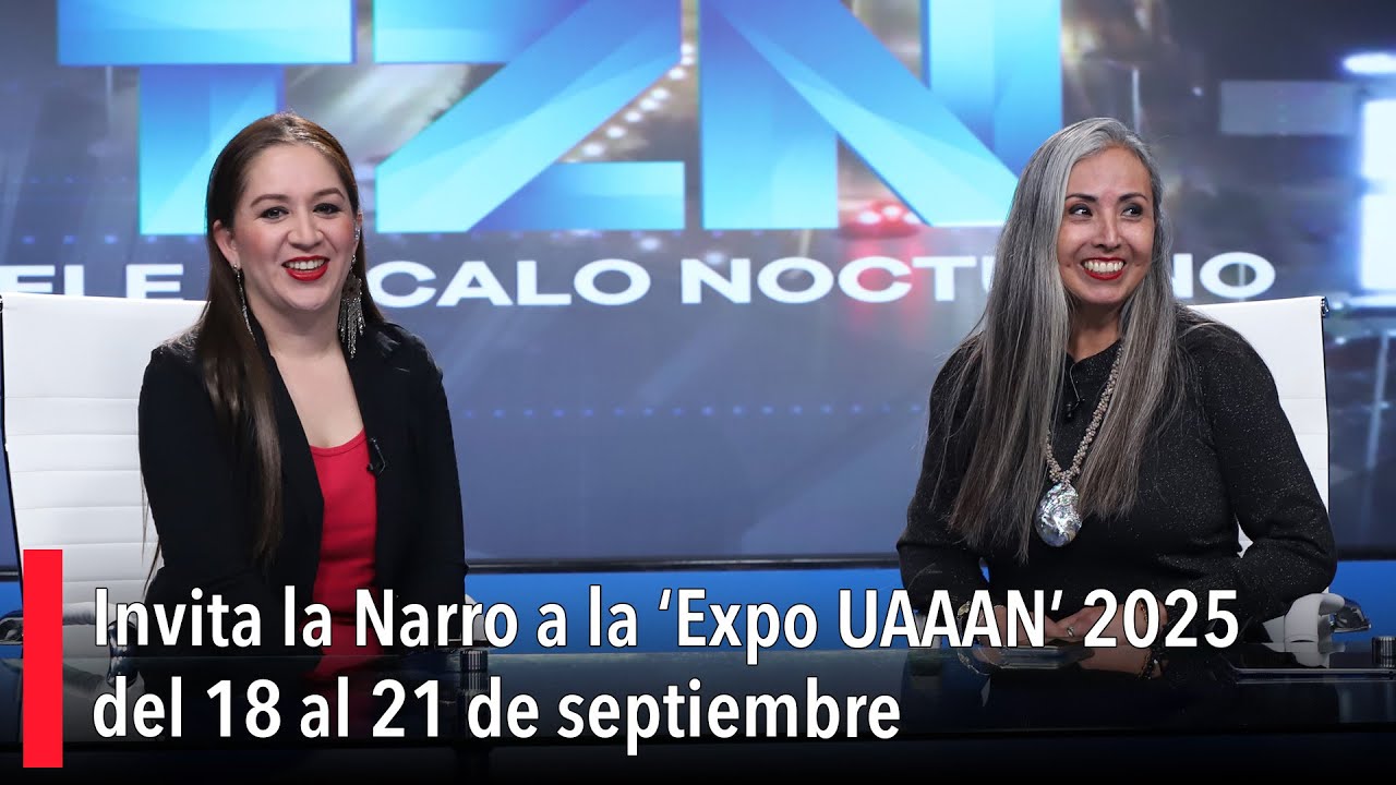 Invita la Narro a la ‘Expo UAAAN’ 2025 del 18 al 21 de septiembre - YouTube