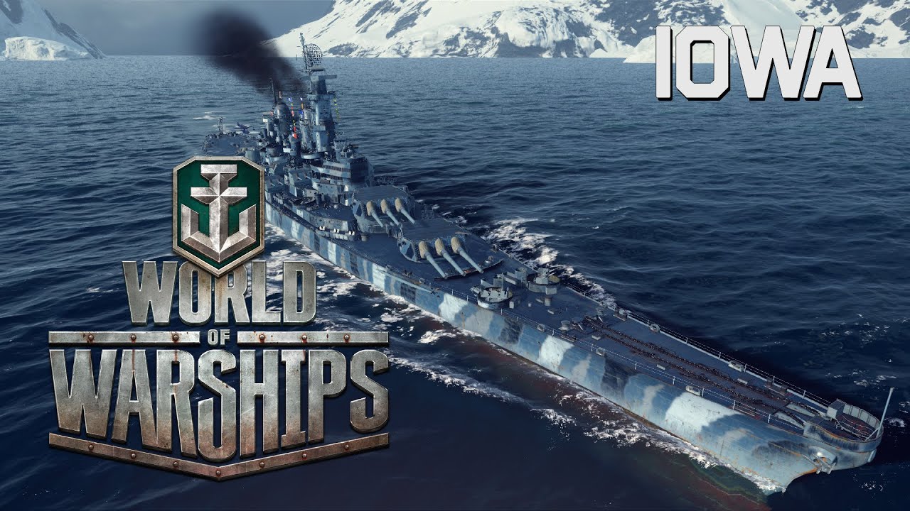 World of Warships - Iowa Back With A Vengeance - YouTube