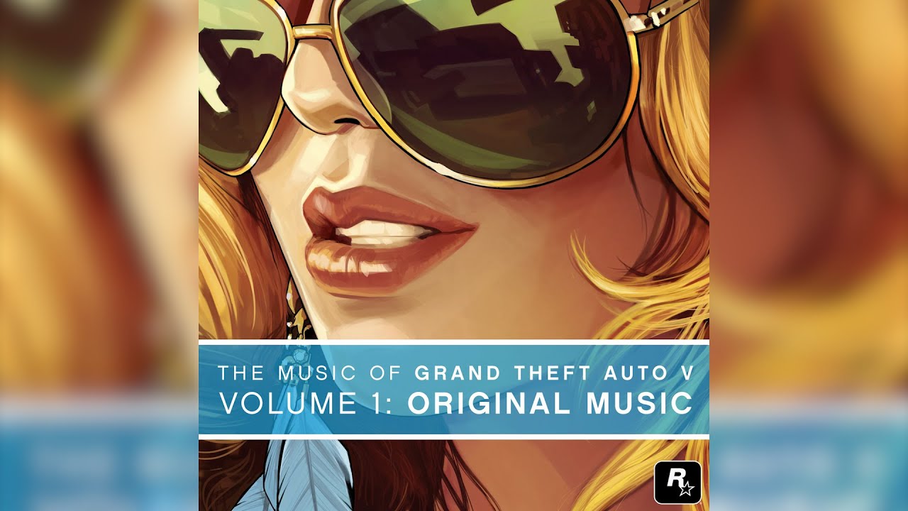 The Music of Grand Theft Auto V, Vol. 1 Original Music (2013) - YouTube