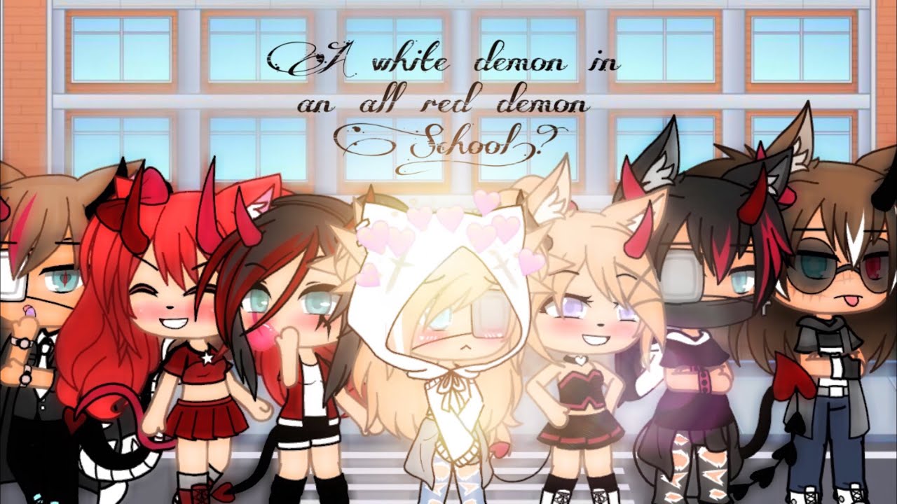 A white demon in an all red demon school GLMM ep 1 (season) {1/8} - YouTube