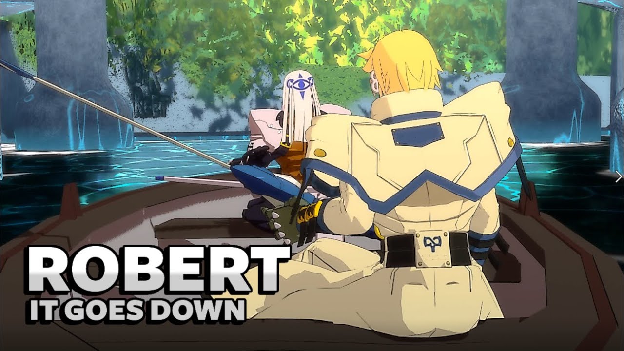 Robert It Goes Down (Guilty Gear Animation) - YouTube