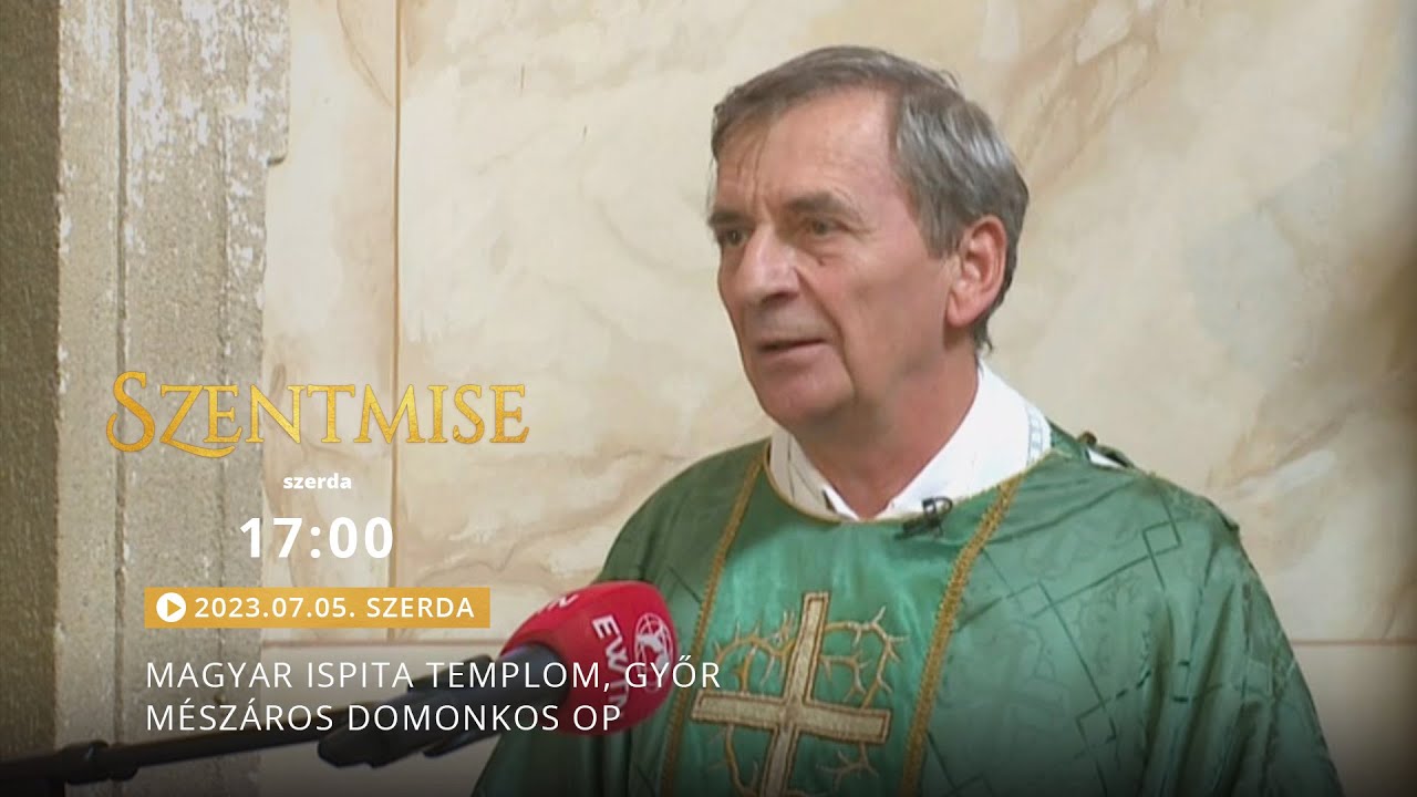 Szentmise a győri Magyar Ispita templomból – Mészáros Domonkos – 2023. ...