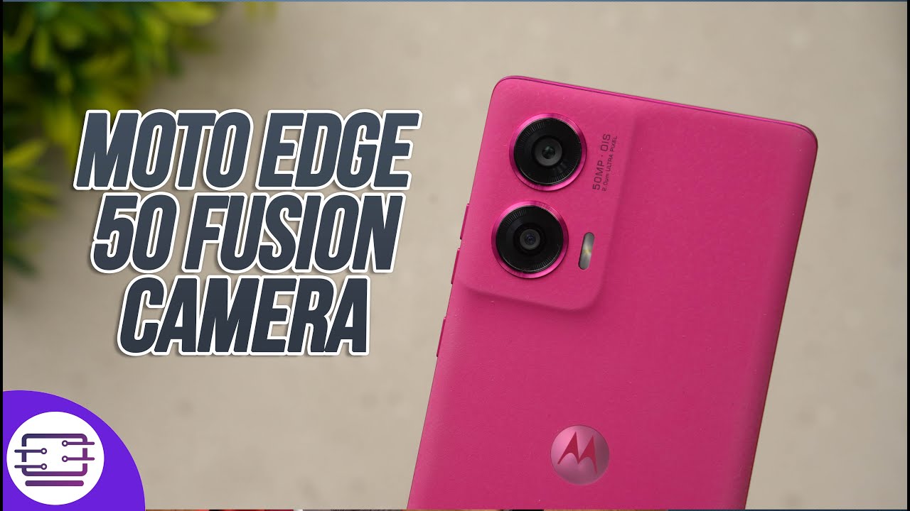 Moto Edge 50 Fusion Camera Review @Techniqued