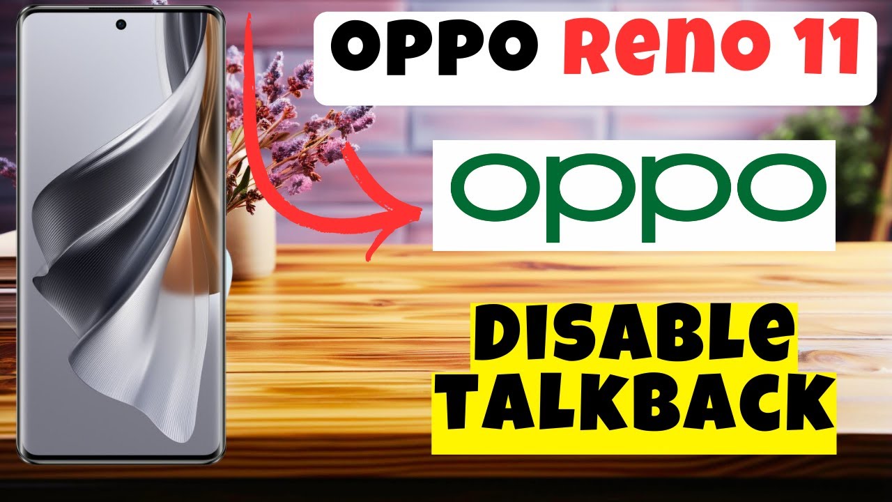 Disable talkback Oppo Reno 11 || Talkback options settings || How to ...