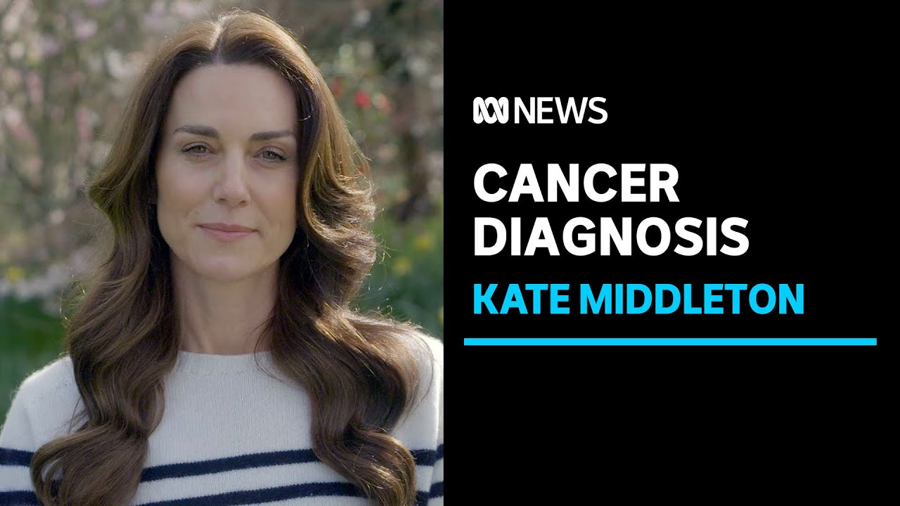 Princess Kate reveals cancer diagnosis after weeks of speculation | ABC ...