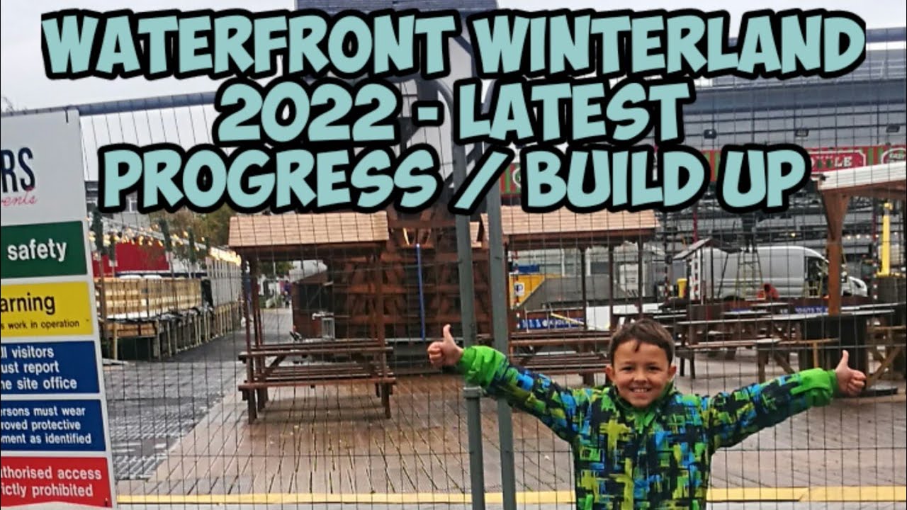 Waterfront Winterland 2022 - Build / Progress Update - YouTube