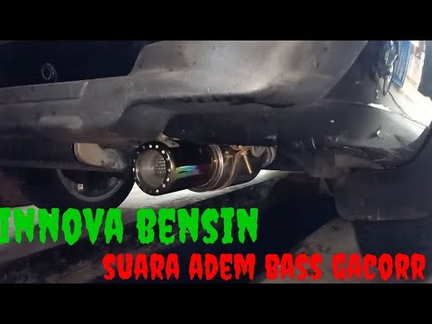 knalpot Innova bensin ganti knalpot Innova bensin tanpa resonator - YouTube