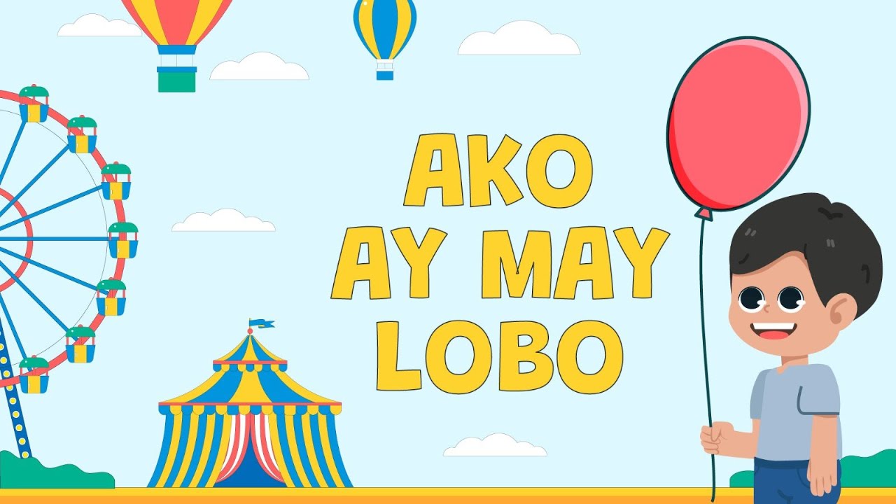 Ako Ay May Lobo Filipino Nursery Rhymes Awiting Pambata Animated ako-ay-may-lobo-filipino-nursery-rhymes-awiting-pambata-animated