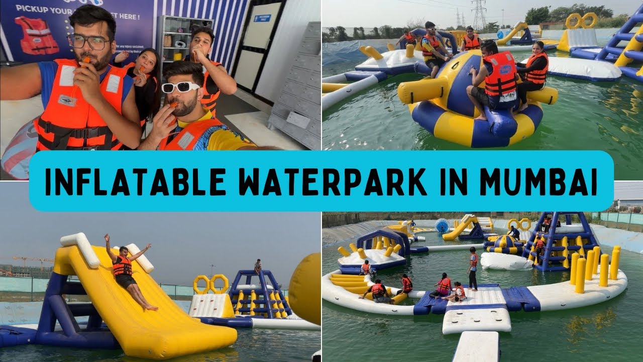 FIRST EVER INFLATABLE WATERPARK IN MUMBAI | SPLASH AQUA PARK | TAKESHI ...