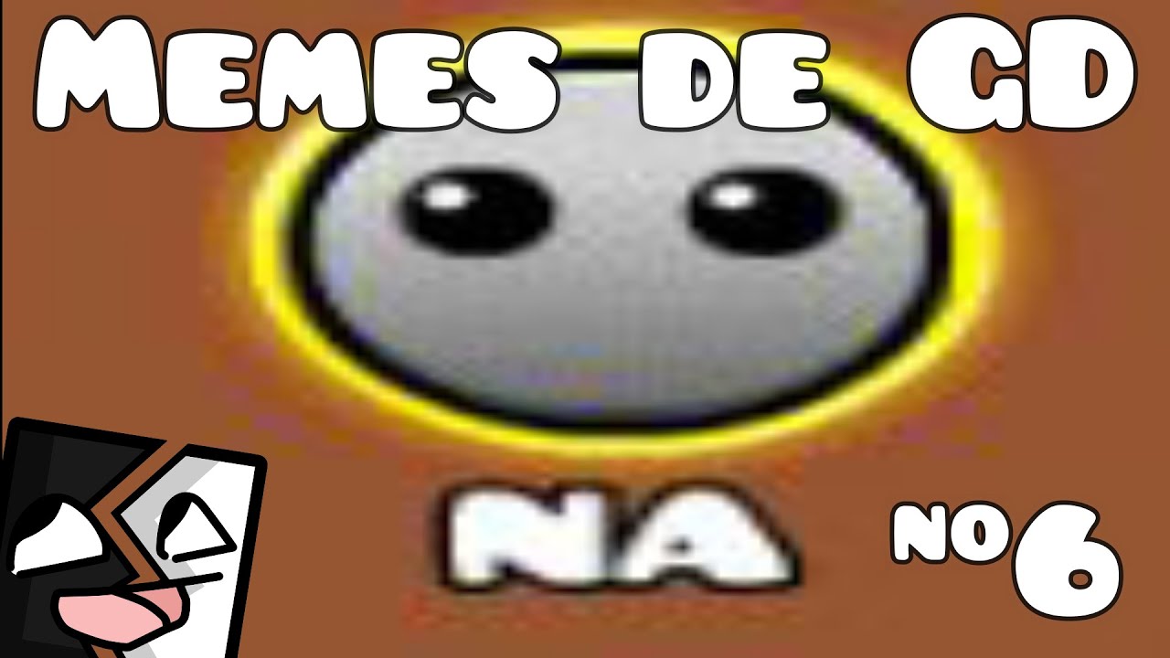 Memes de GD | Geometry Dash Memes recopilacion #6 - YouTube