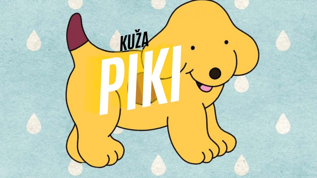 Piki, Kuža Piki, otroške risanke, risanke za otroke , živ žav risanke ...
