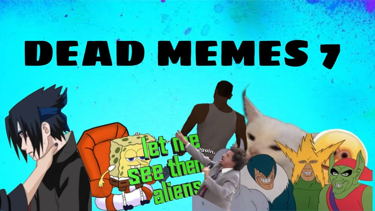 Dead Kid Memes