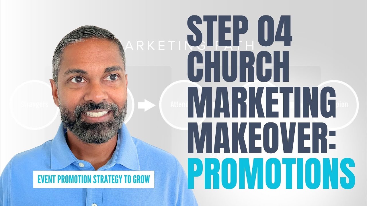 Church Marketing Makeover 4: Event promotion strategy to attract people ...
