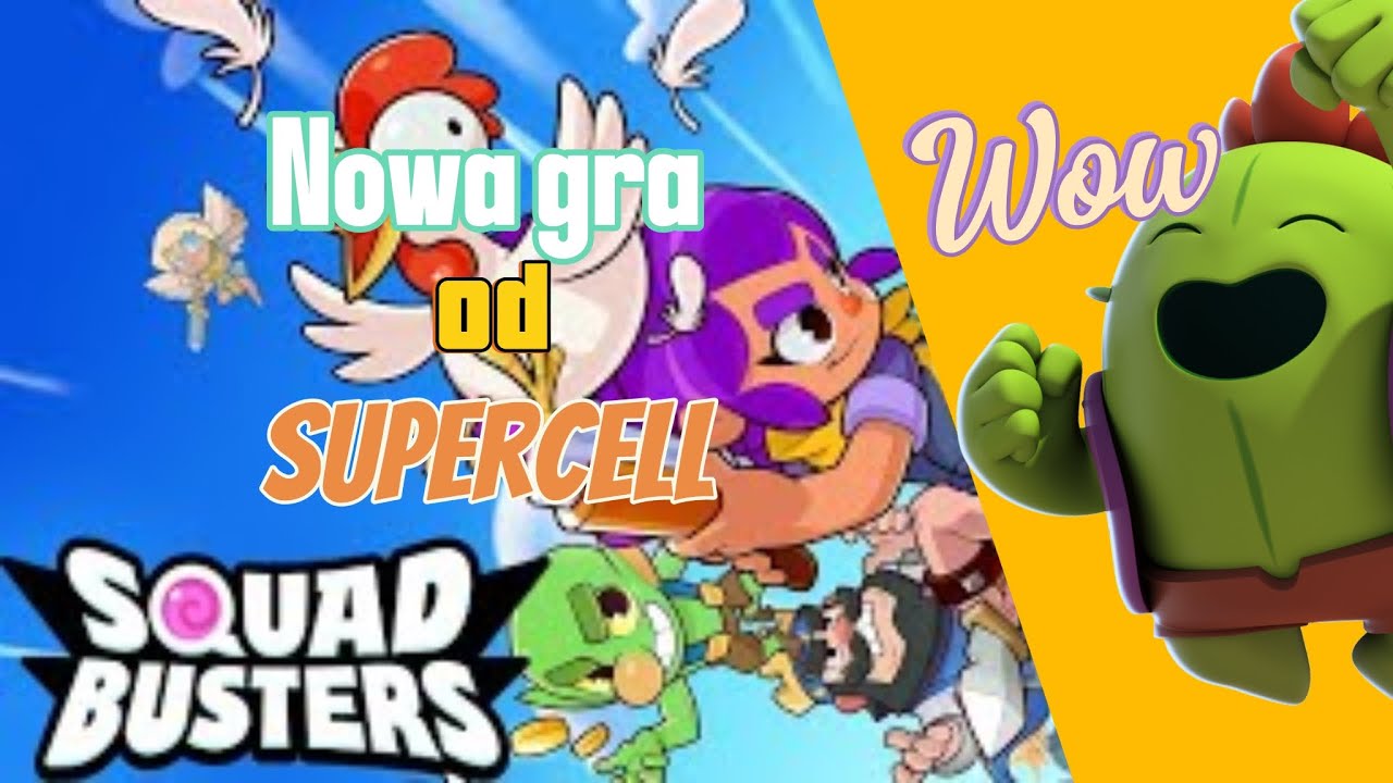 NOWA GRA OD SUPERCELL!!!🧨(🎮Squad Busters 🎮) - YouTube