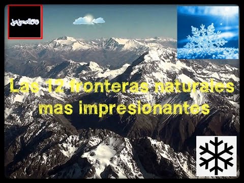 Las 12 fronteras naturales más impresionantes - YouTube