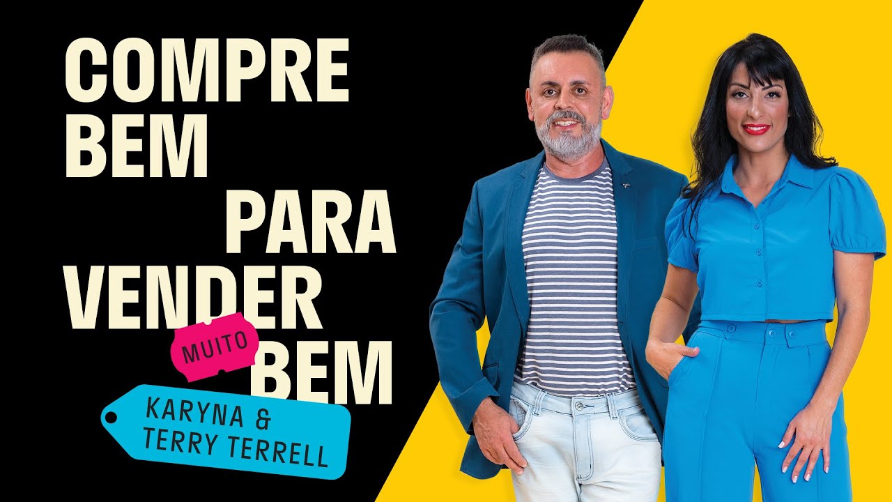 Compre bem para vender [muito] bem - Karyne e Terry Terrell - YouTube