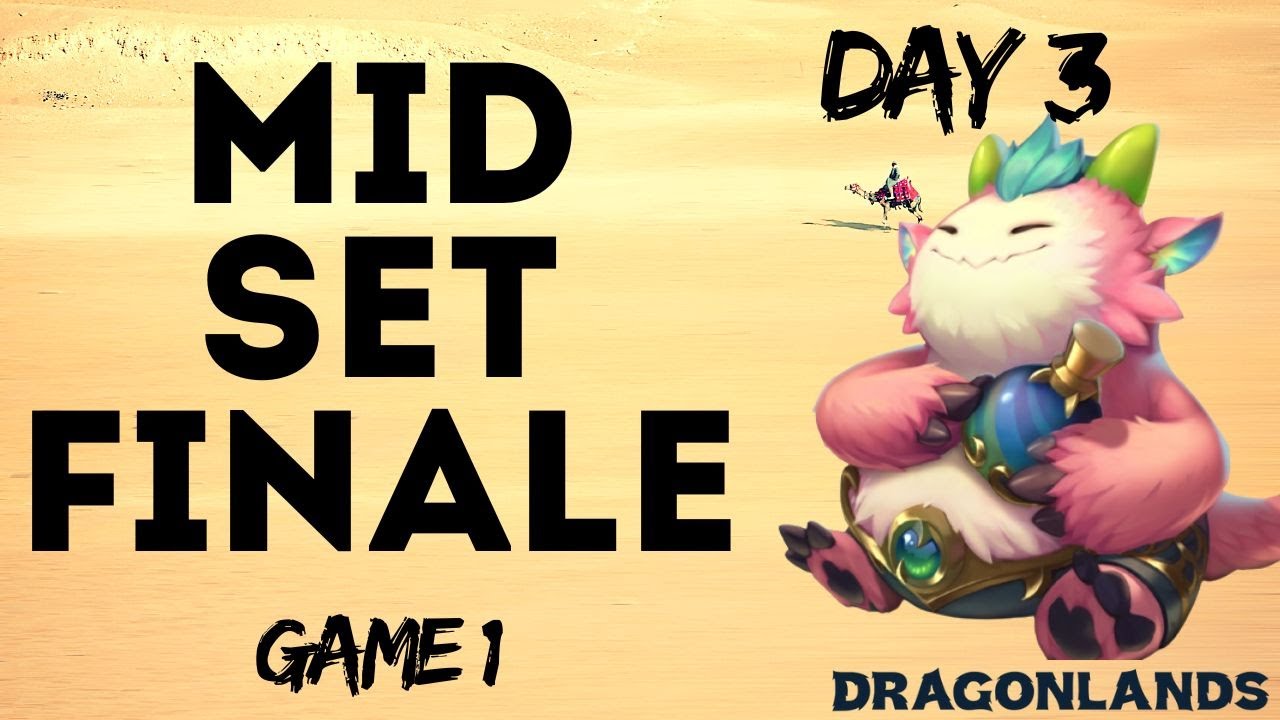 TFT Mid Set Finale Day 3, Game 1 - YouTube