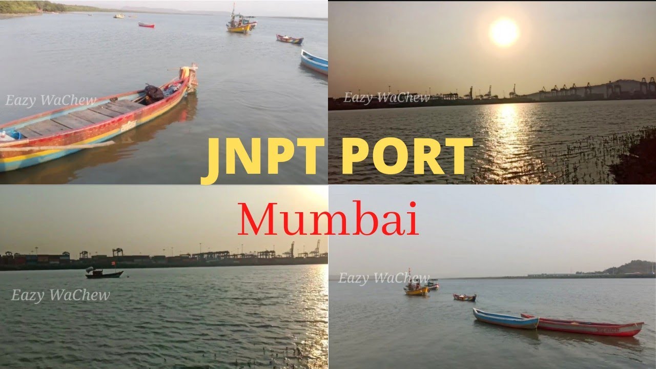 JNPT PORT Part-1 || Jawaharlal Nehru Port Trust NAVI MUMBAI || Nhava ...