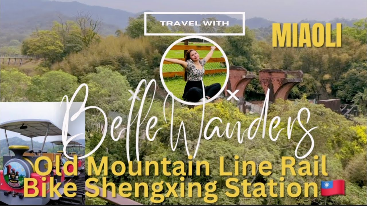 Taiwan Travel Vlog 🇹🇼 Old Mountain Line Rail Bike Shengxing Station ...