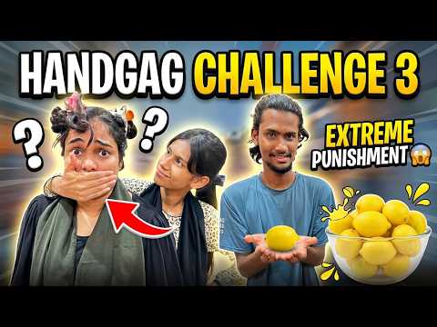 HANDGAG CHALLENGE PART 3 😂 || EXTREME PUNISHMENT! 🍋