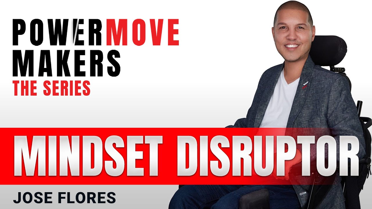 MINDSET DISRUPTOR - JOSE FLORES - YouTube