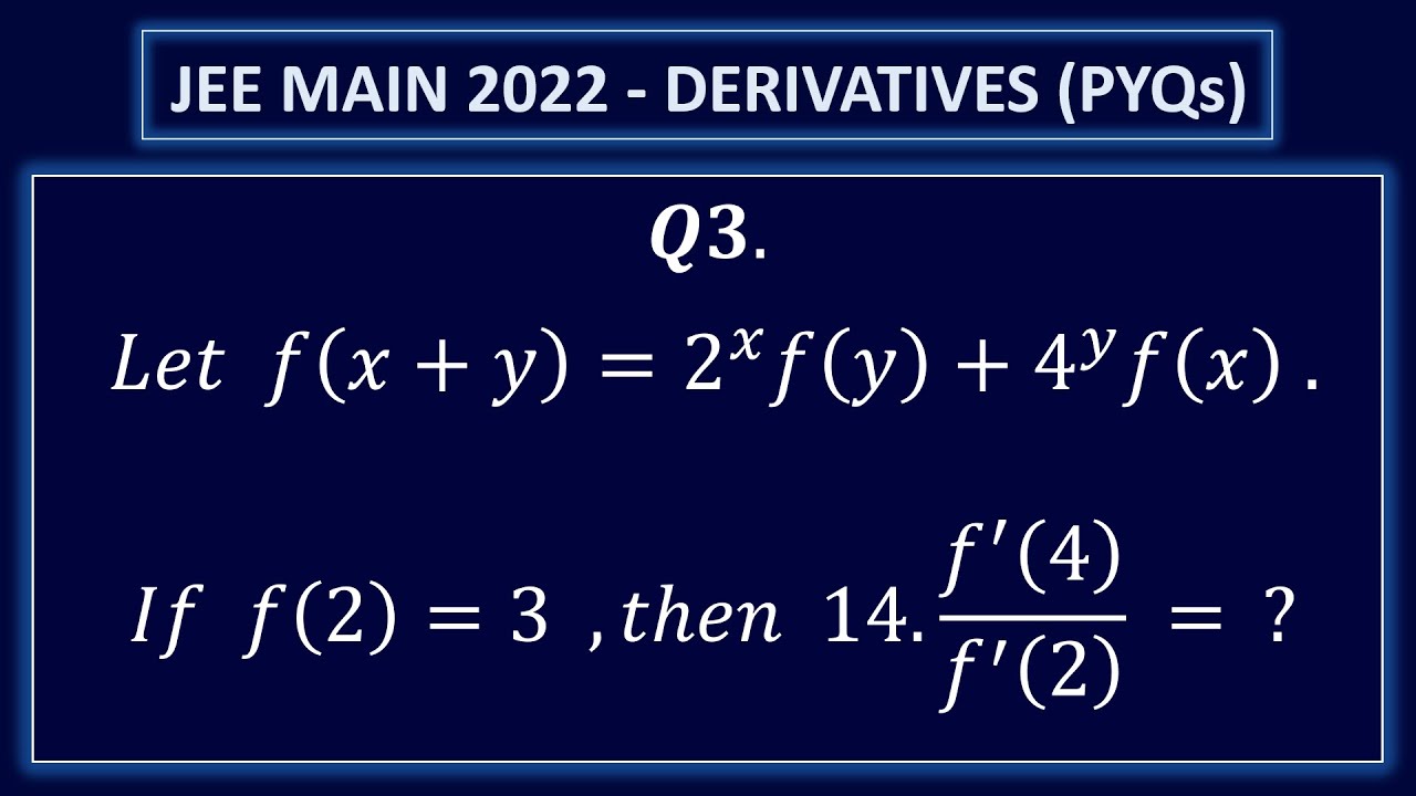 Jee Mains 2022 Maths Derivatives Question - 3 Solution #jeemains #jee # ...