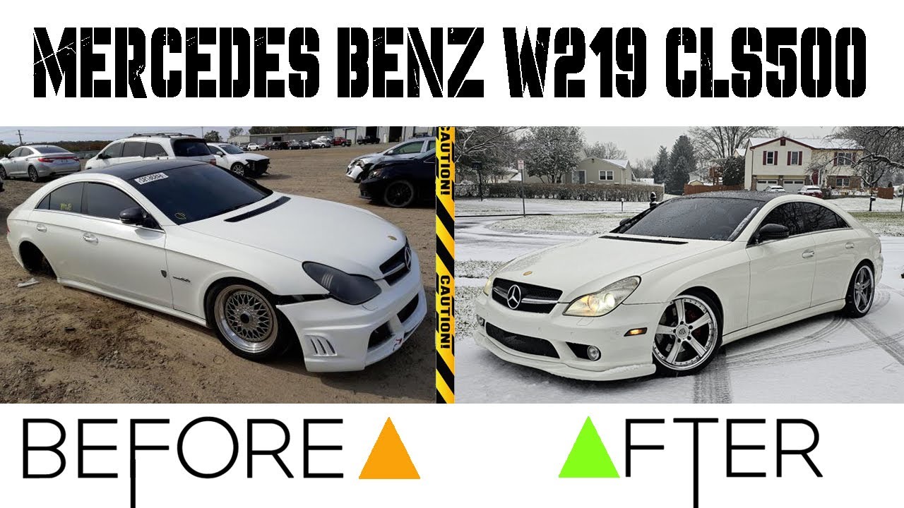 EPIC Transformation of MERCEDES BENZ W219 CLS500 - YouTube