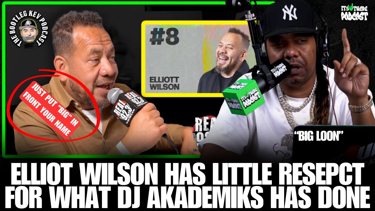 “Elliott Wilson Thinks Adding ‘BIG’ Makes You Akademiks? Loon Breaks It ...