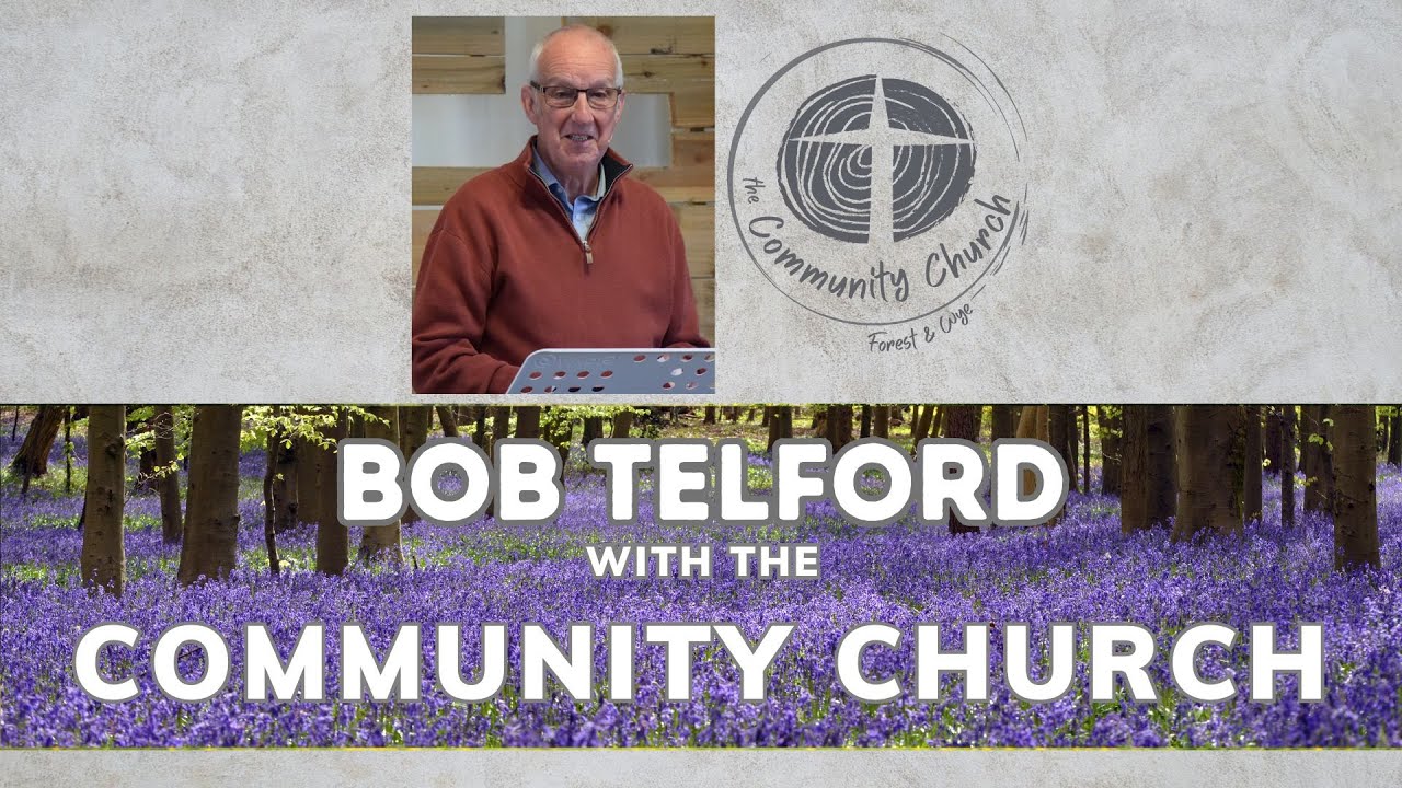 Bob Telford - 18th May 2025 - YouTube
