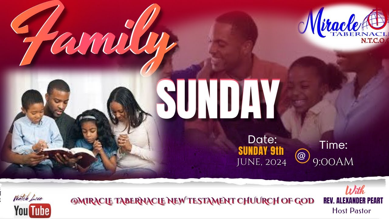 Family Sunday || Sunday, June 9, 2024 || Rev. Alexander Peart - YouTube
