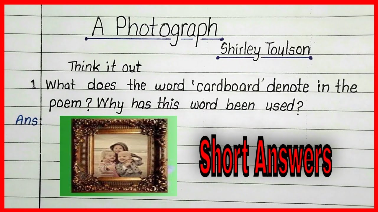 A photograph question answer | class 11 english poem 1 question answer ...