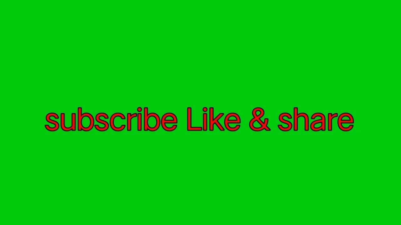 Greenscreen Subscribe,like and share gratis - YouTube