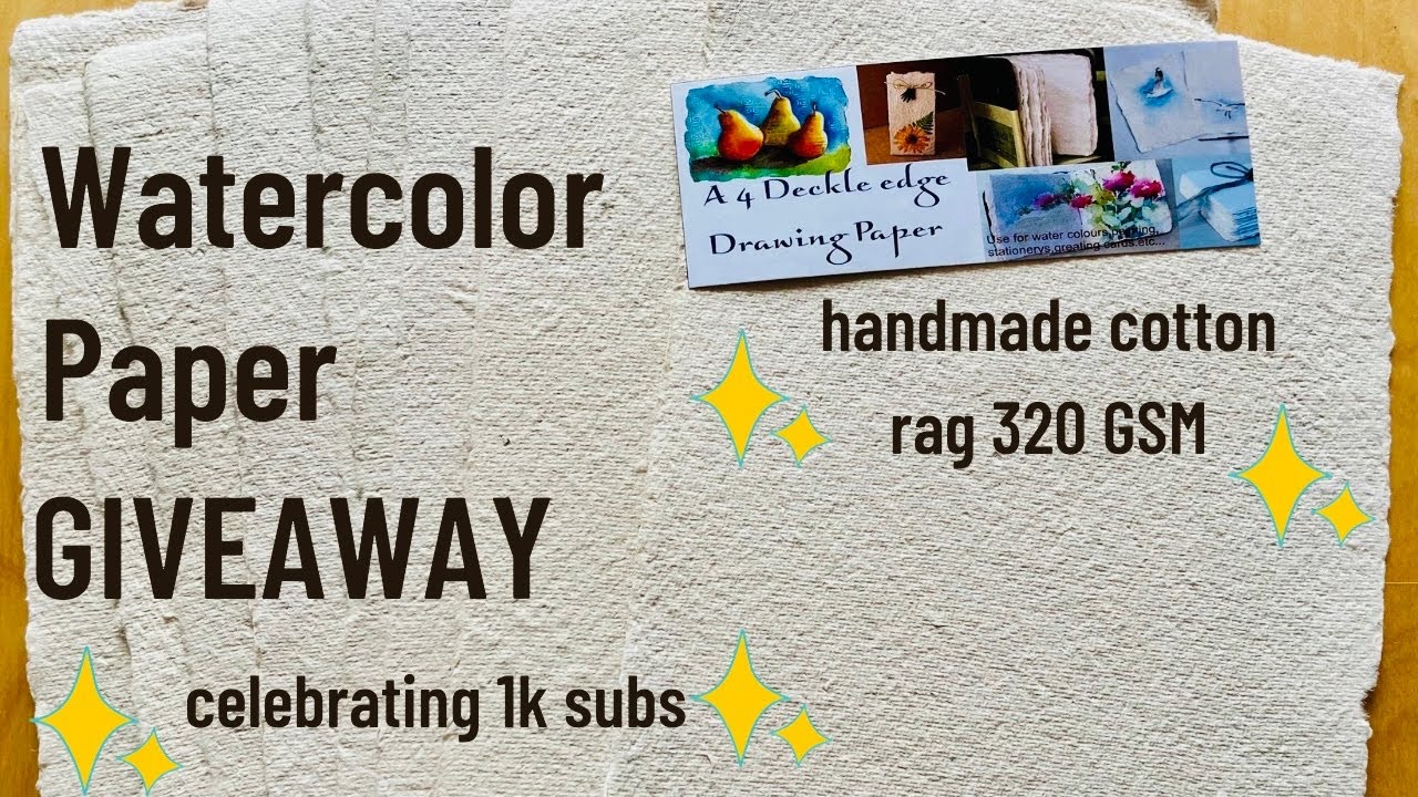 Watercolor Paper GIVEAWAY- Celebrating 1k Subscribers - YouTube