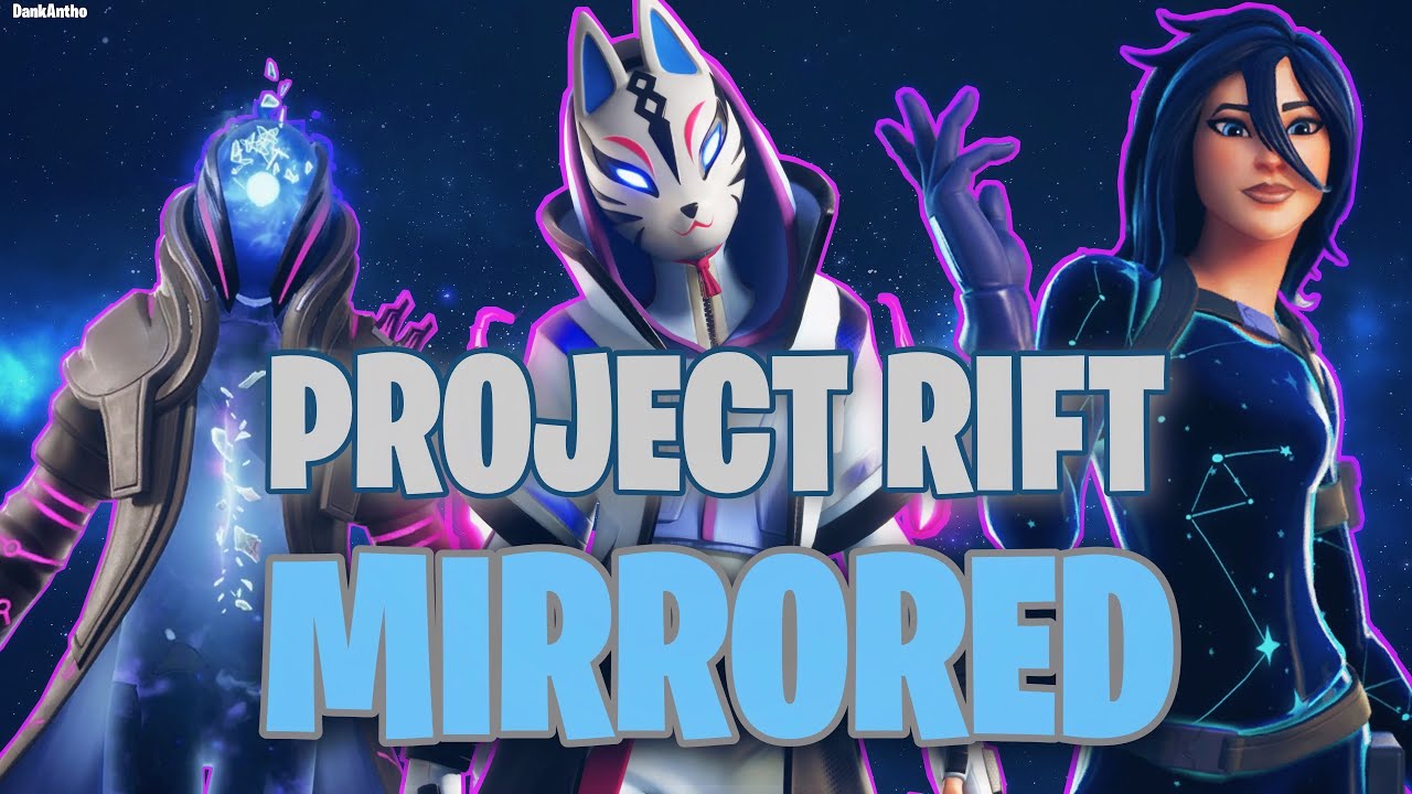Project Rift Season 4: Mirrored - YouTube