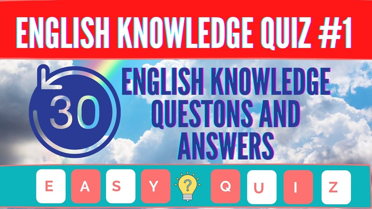30 General English Knowledge Questions Answers #1 |GK Quiz| English ...