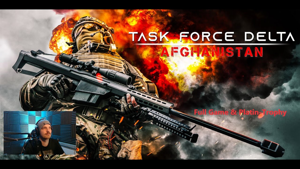 Task Force Delta Afghanistan - GER - Let´s Play - Full Game & Platin-Trophy - YouTube