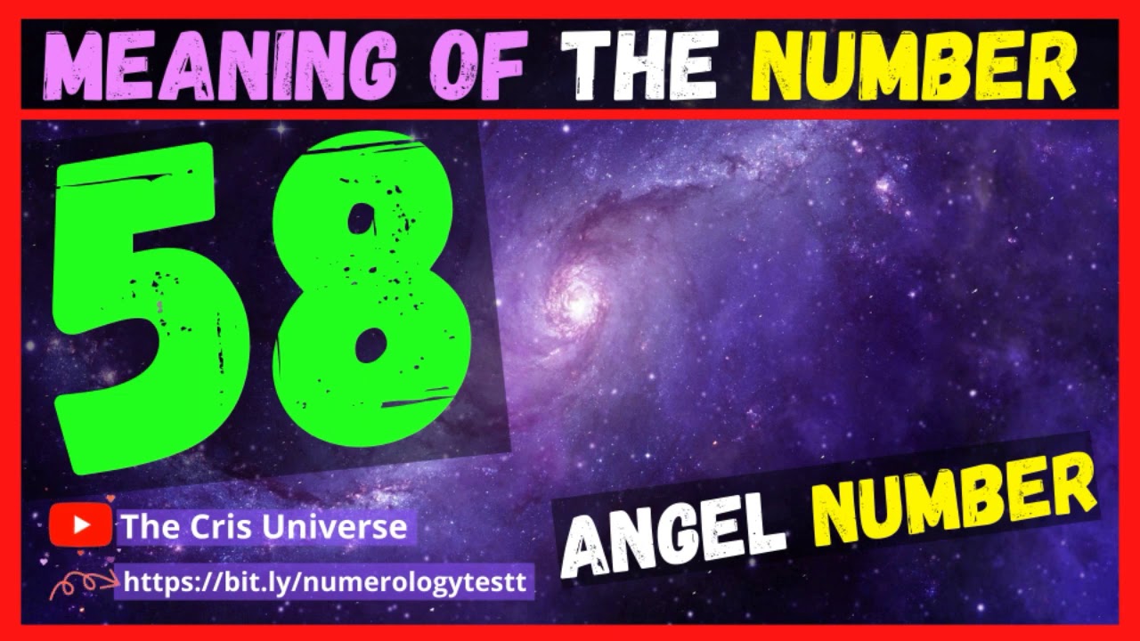 🔥 ️ 58 Angel Number Meaning - Meaning and Significance of seeing the ...