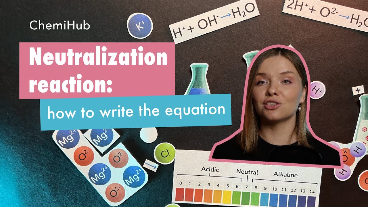 Neutralization reaction: how to write the equation - YouTube