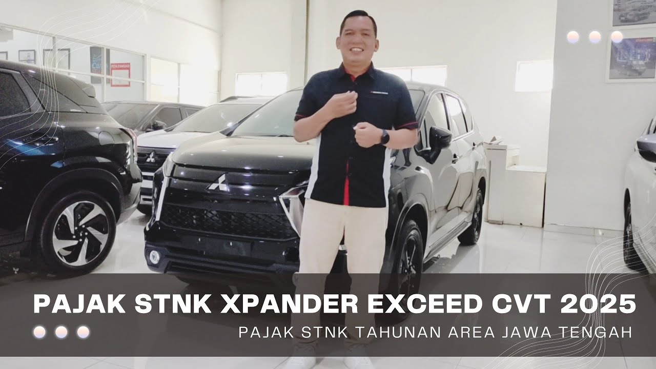 Pajak STNK Tahunan Mitsubishi Xpander Exceed Matic 2025 - Jawa Tengah ...