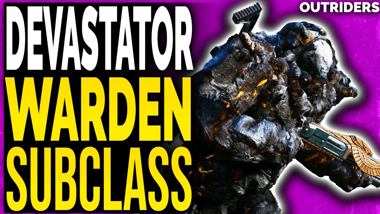 Outriders Devastator CLASS ABILITY WARDEN BREAKDOWN - Outriders ...