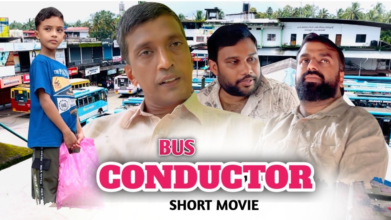 BUS CONDUCTOR |SHORT MOVIE |MALAYALAM |KOOTTAM ENTERTAINMENT - YouTube