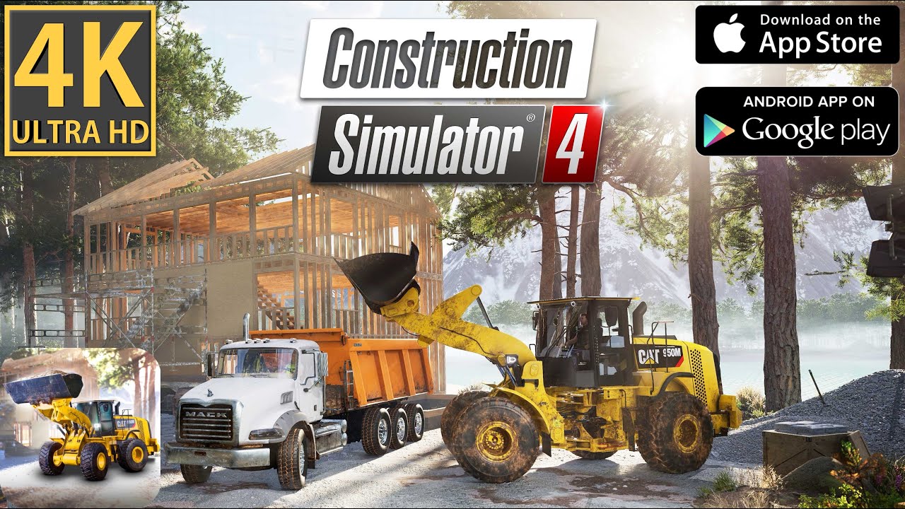 Construction Simulator 4 - Best Mobile Construction Simulator - 4K ...